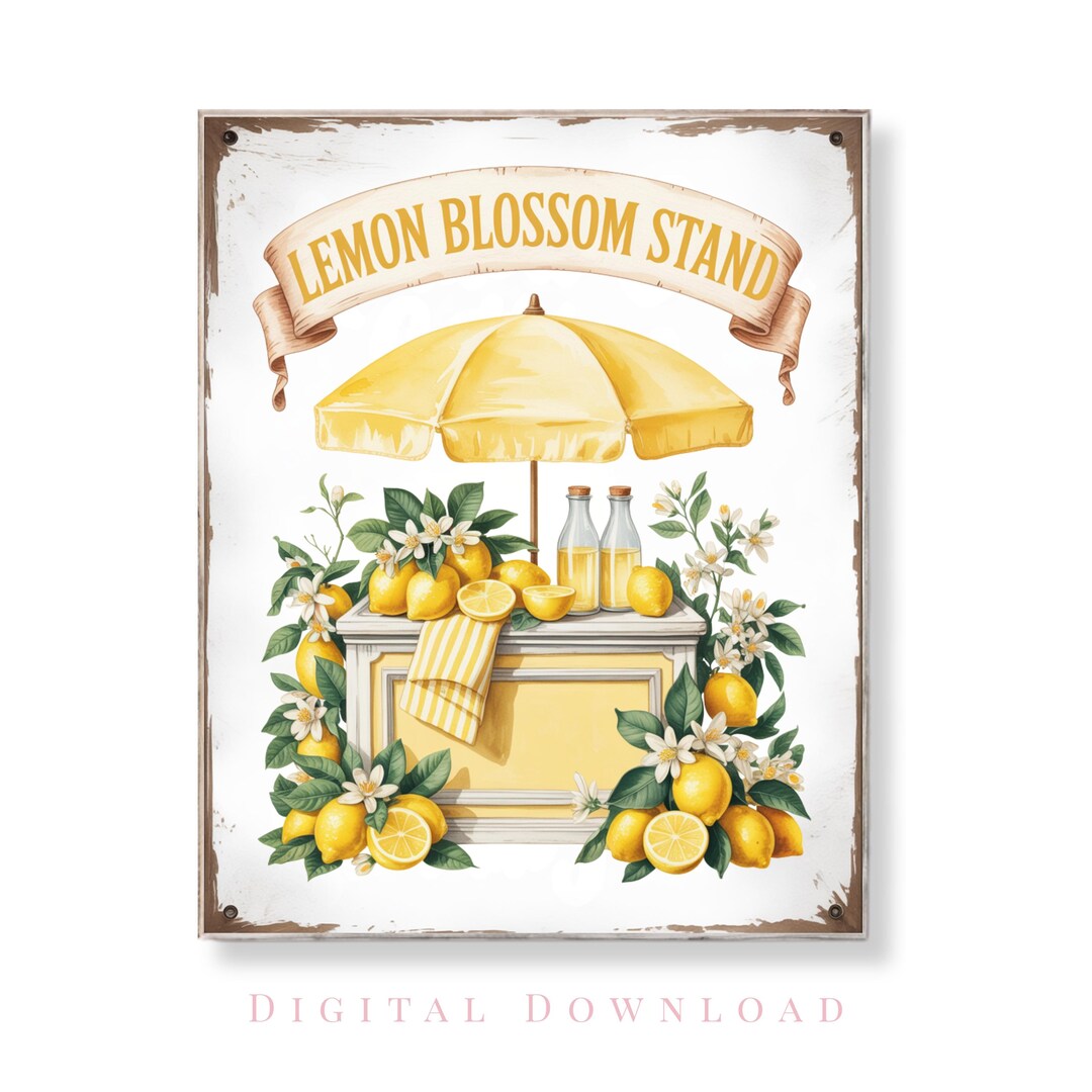 Lemonade Sign Printable Farmhouse Lemon Blossom Stand Summer Kitchen ...