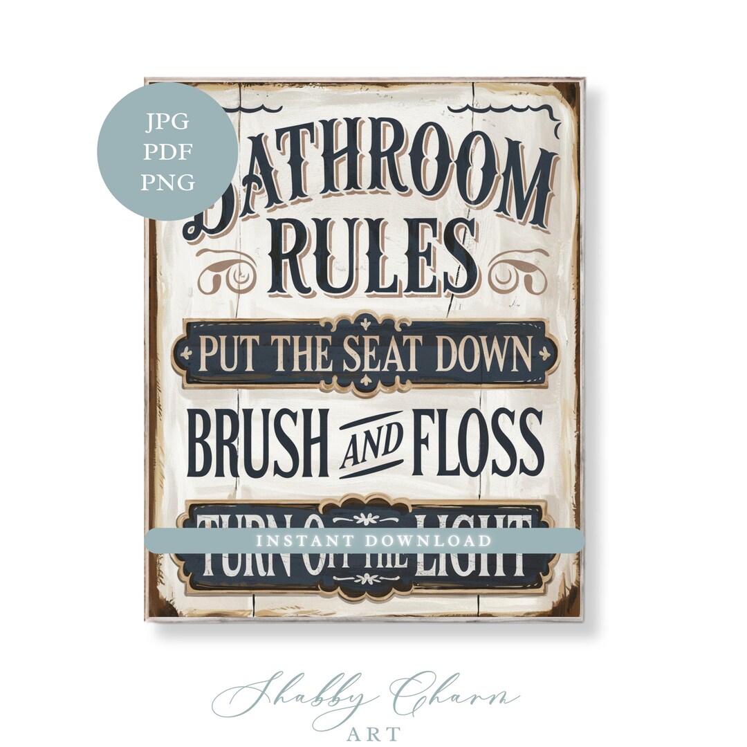 Rustic Bathroom Rules Sign, Vintage Style Wall Decor, Seat Down Brush ...