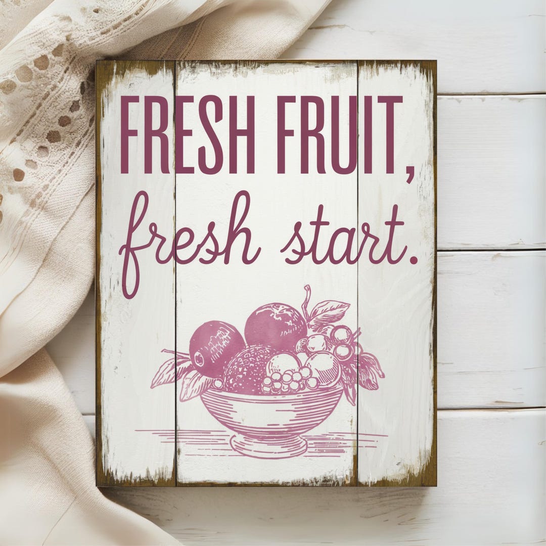 Fresh Fruit Fresh Start Sign Vintage Bowl of Fruit Wall Art Shabby Chic ...