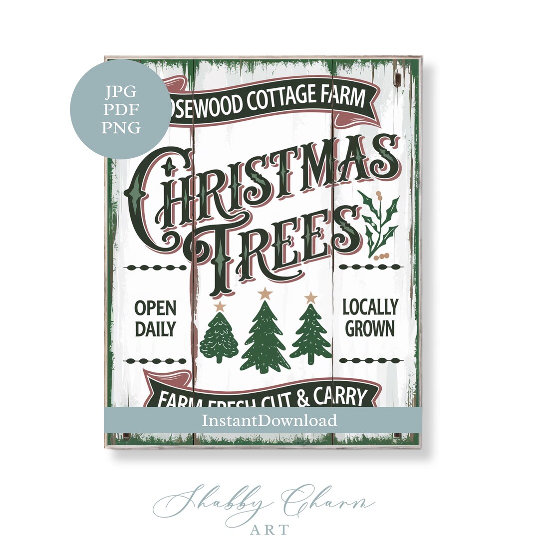 Shabby Chic Signs Retro Christmas Tree Farm Poster Wall Art Printable ...