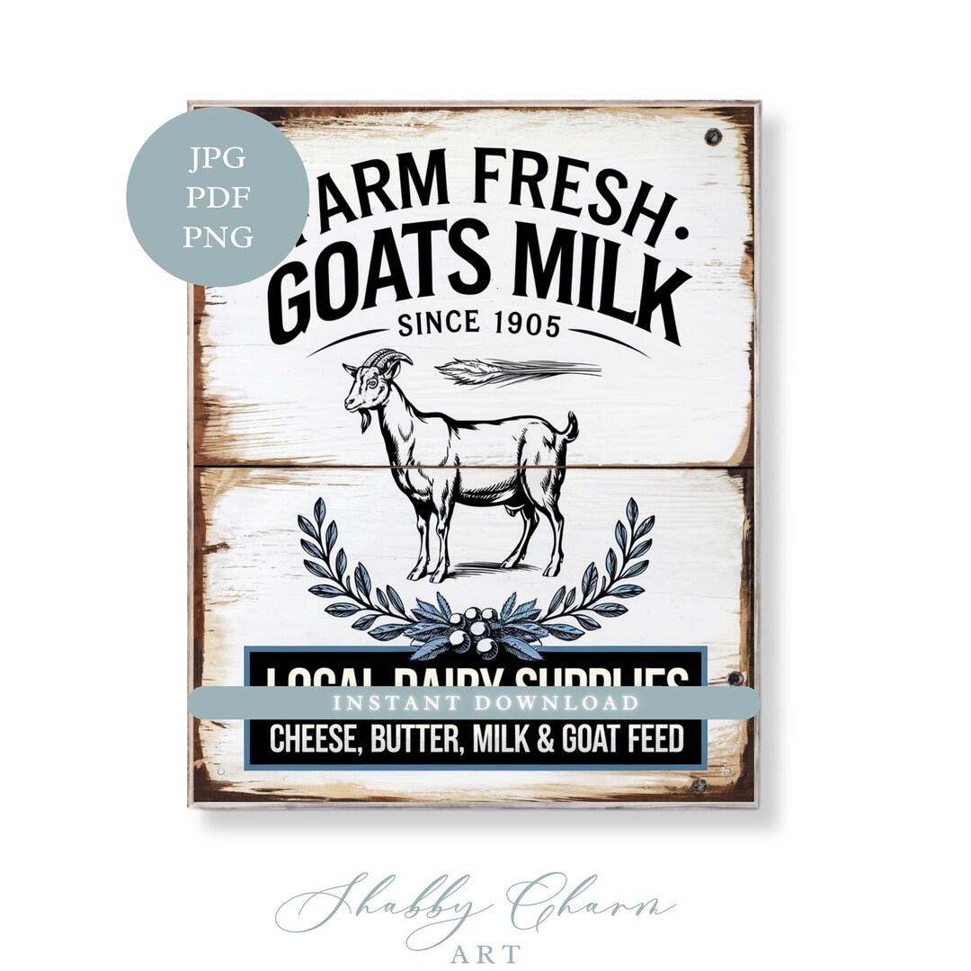 Farm Fresh Goats Milk Sign - Vintage Dairy Supply Decor, Rustic ...