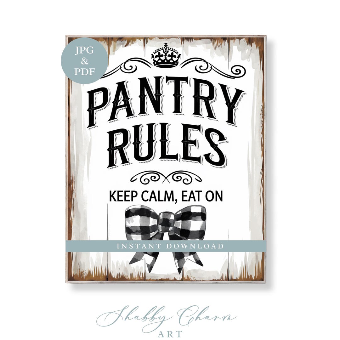 Pantry Rules Digital Download Rustic Shabby Chic Kitchen Wall Art With ...
