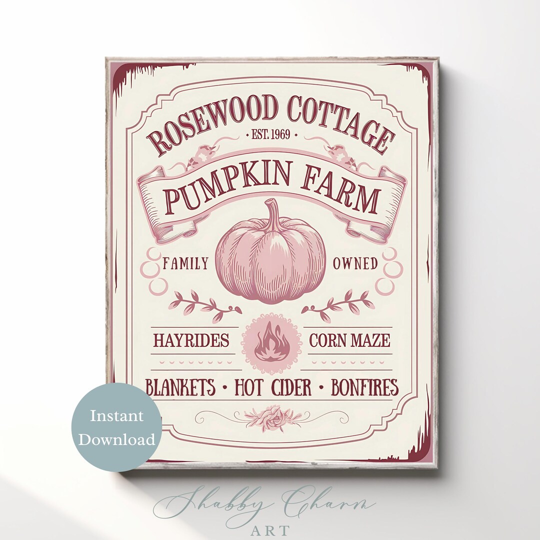 Shabby Chic Signs, Rosewood Cottage Pumpkin Farm Wall Art Print ...