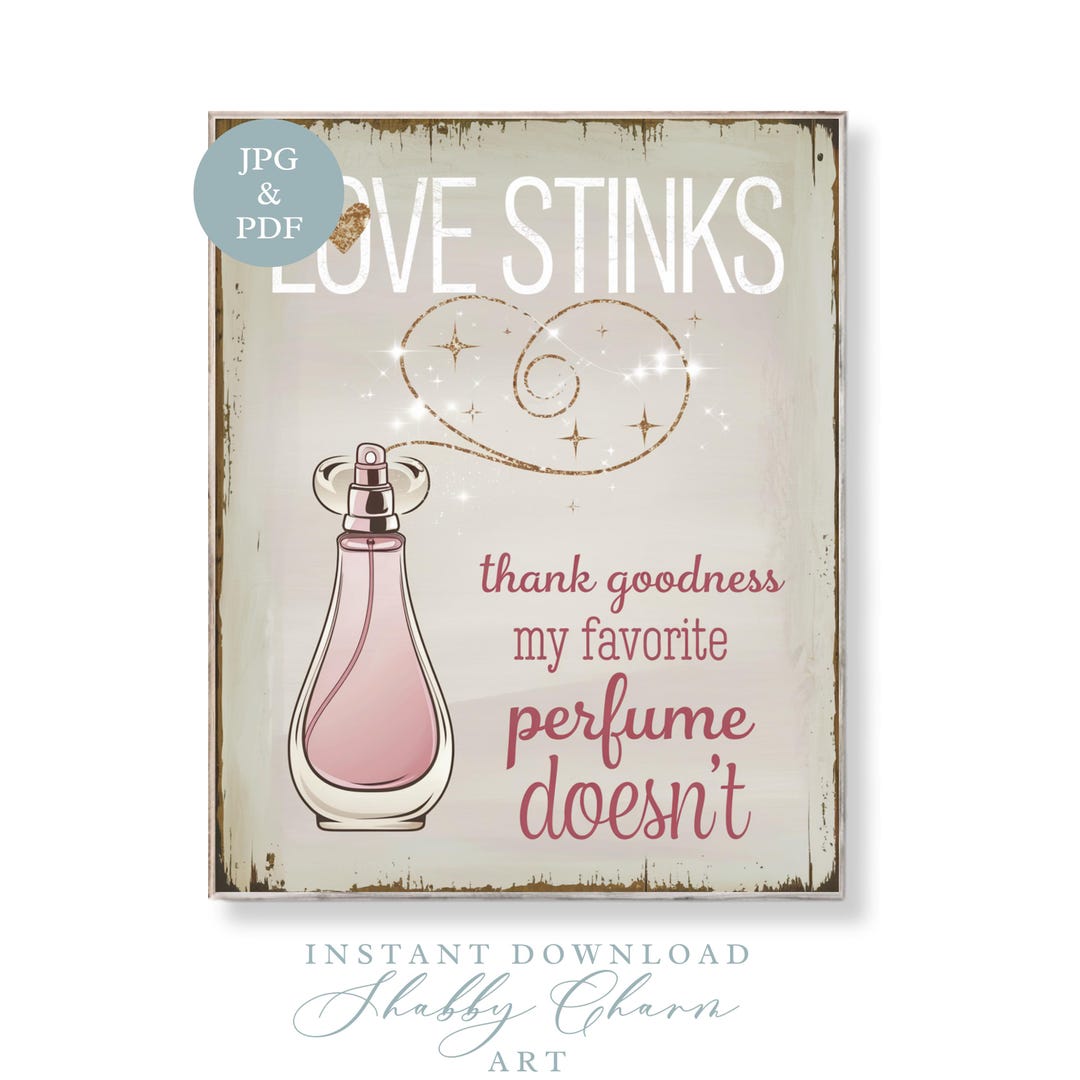 Funny Valentine Wall Art Love Stinks Perfume Sign for Decor, Shabby ...