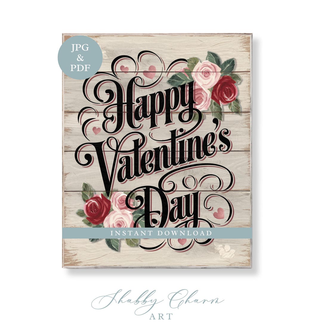 Happy Valentine's Day Wall Art, Rustic Romantic Printable, Vintage ...