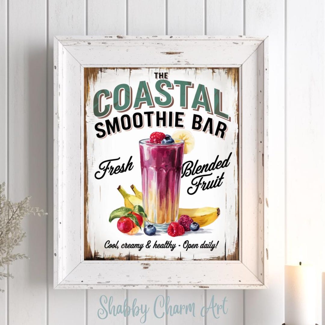 Coastal Smoothie Bar Wall Art Rustic Kitchen Decor Fresh Blended Fruit ...