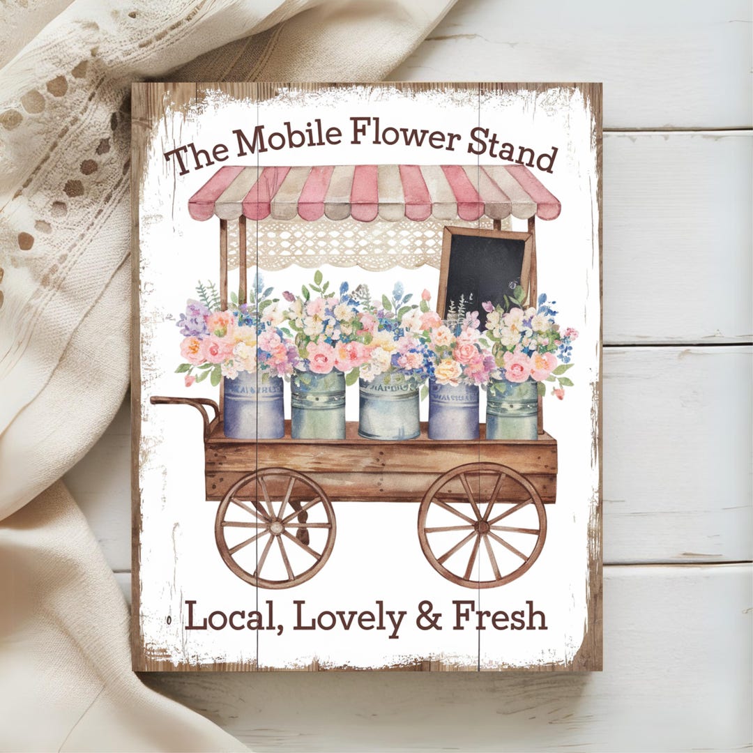 Mobile Flower Stand Wall Art Shabby Chic Vintage Floral Cart Sign ...