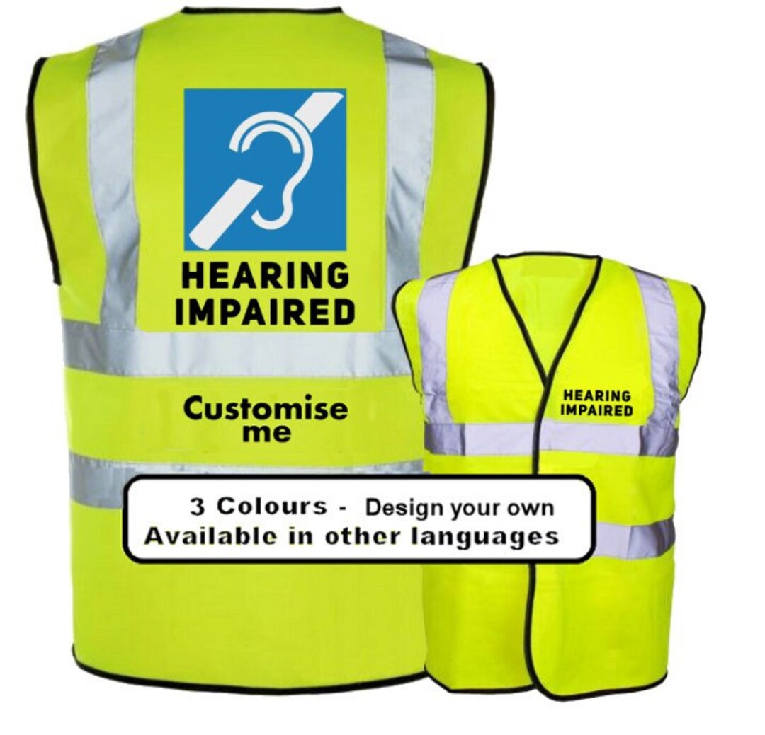 Hearing Impaired Hi Vis Vest, Hard of Hearing High Visibility ...