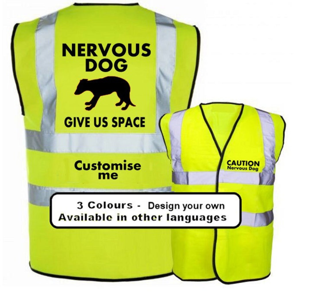 Nervous Dog Hi Vis Vest, Dog Hi Vis Vest, Nervous Dog Vest, Reflective ...