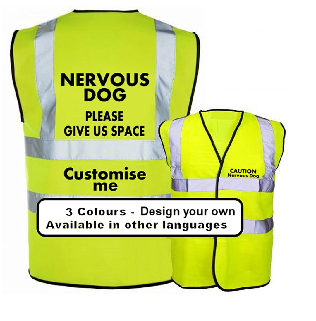 Nervous Dog Hi Vis Vest, Dog Hi Vis Vest, Nervous Dog Vest, Reflective ...