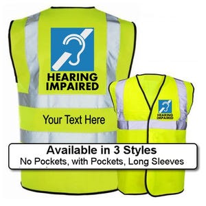 Hearing Impaired Hi Vis Vest, Hard of Hearing High Visibility Vest ...