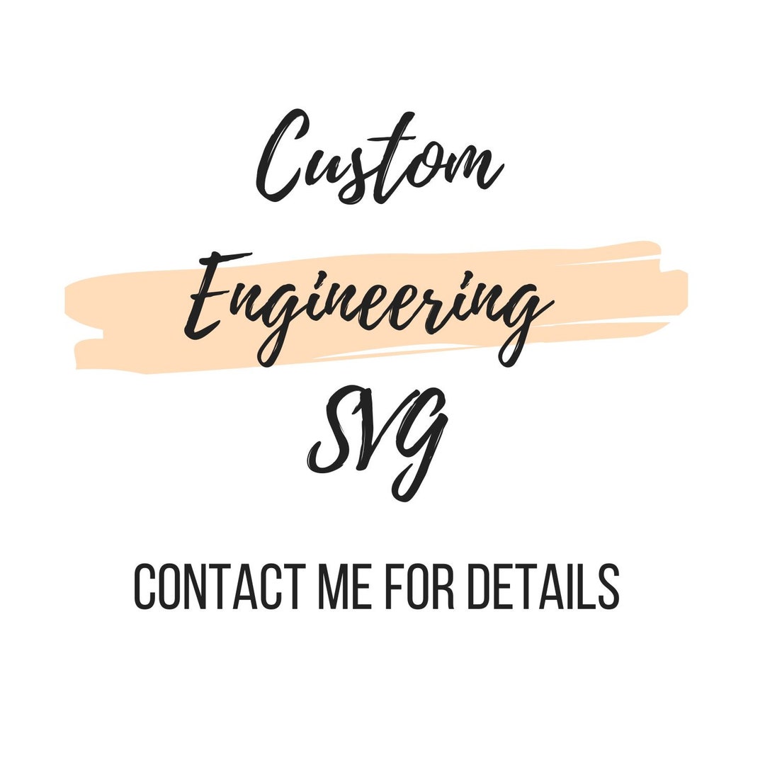 Custom Engineering SVG - Etsy