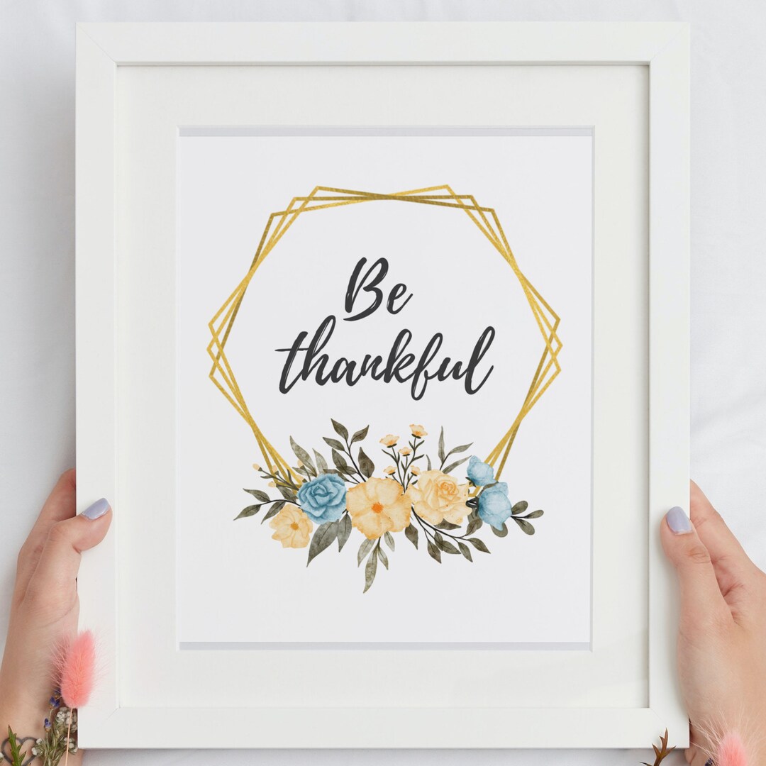 Be Thankful Printable, Digital Wall Art, PNG, Thanksgiving Print ...
