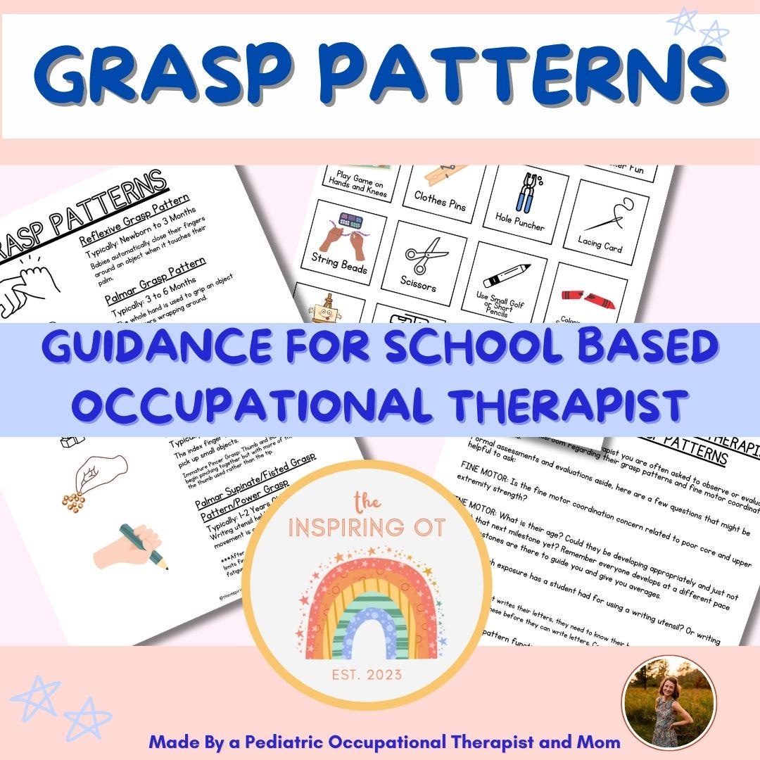 Prehension Patterns Guide, School Based OT, Pediatric Occupational ...