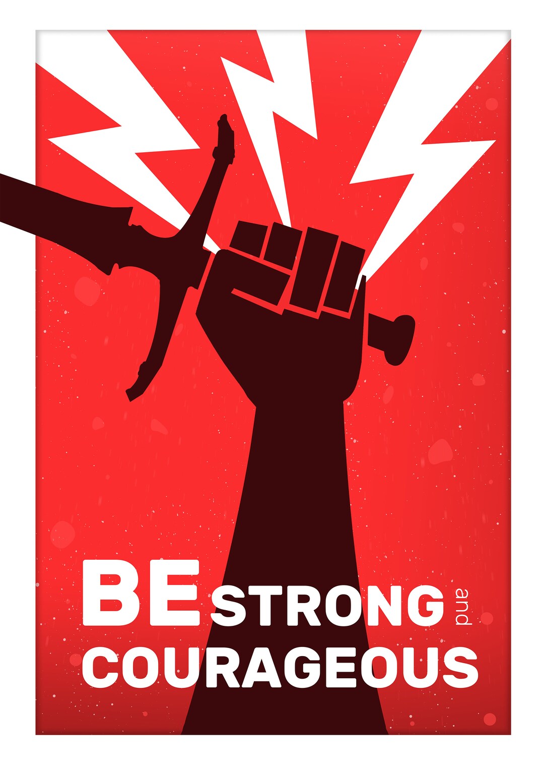 Be Strong and Courageous PRINT Never Give UP Believe - Etsy
