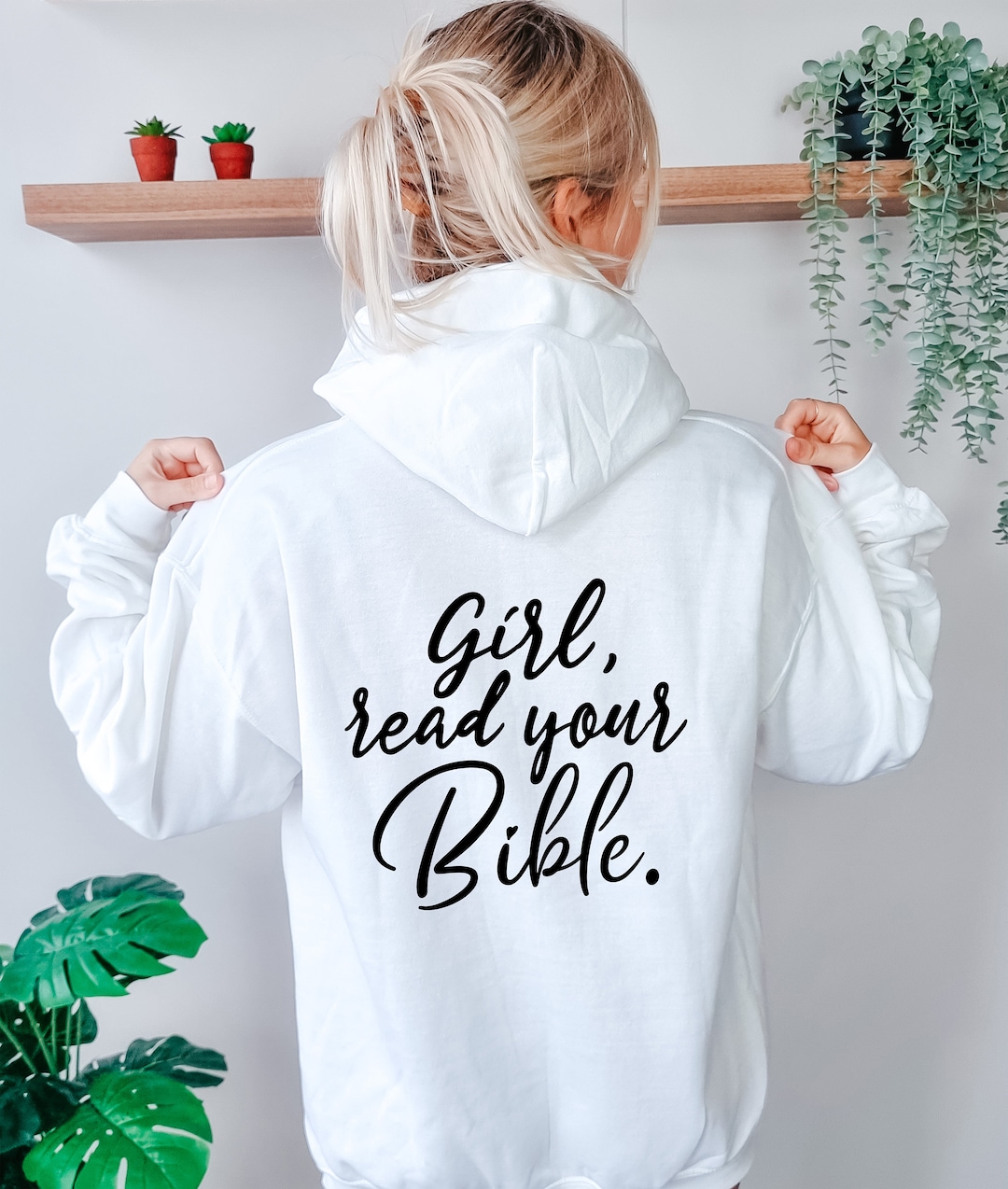 Girl Read Your Bible Hoodie Bible Verse Hoodie Religious - Etsy