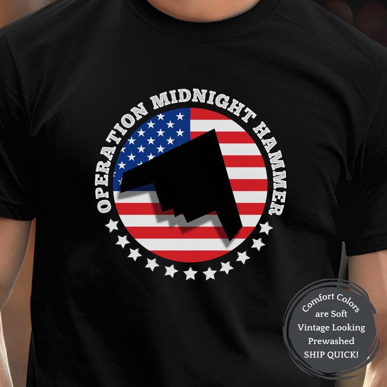 Operation Midnight Hammer Shirt, Air Force Vet T-shirt, Comfort Colors ...