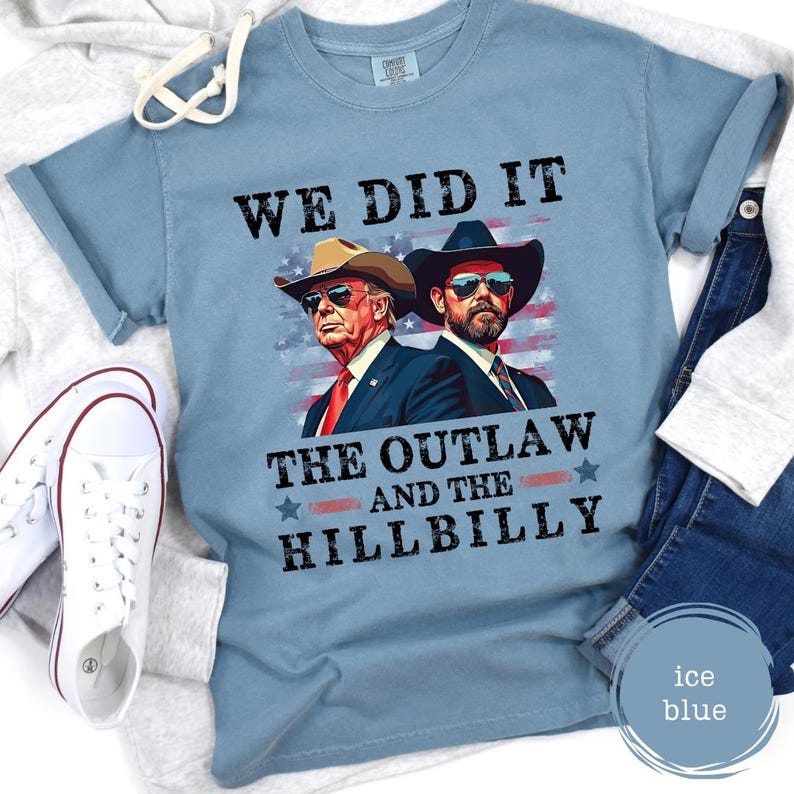 Trump Vance Shirt, We Did It the Outlaw and the Hillbilly, Trump ...