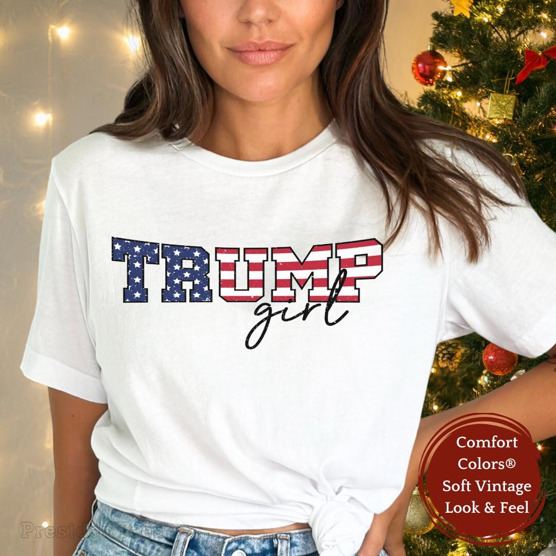 Trump Girl Shirt, Vintage Inspired Comfort Colors®, Patriotic Trump ...