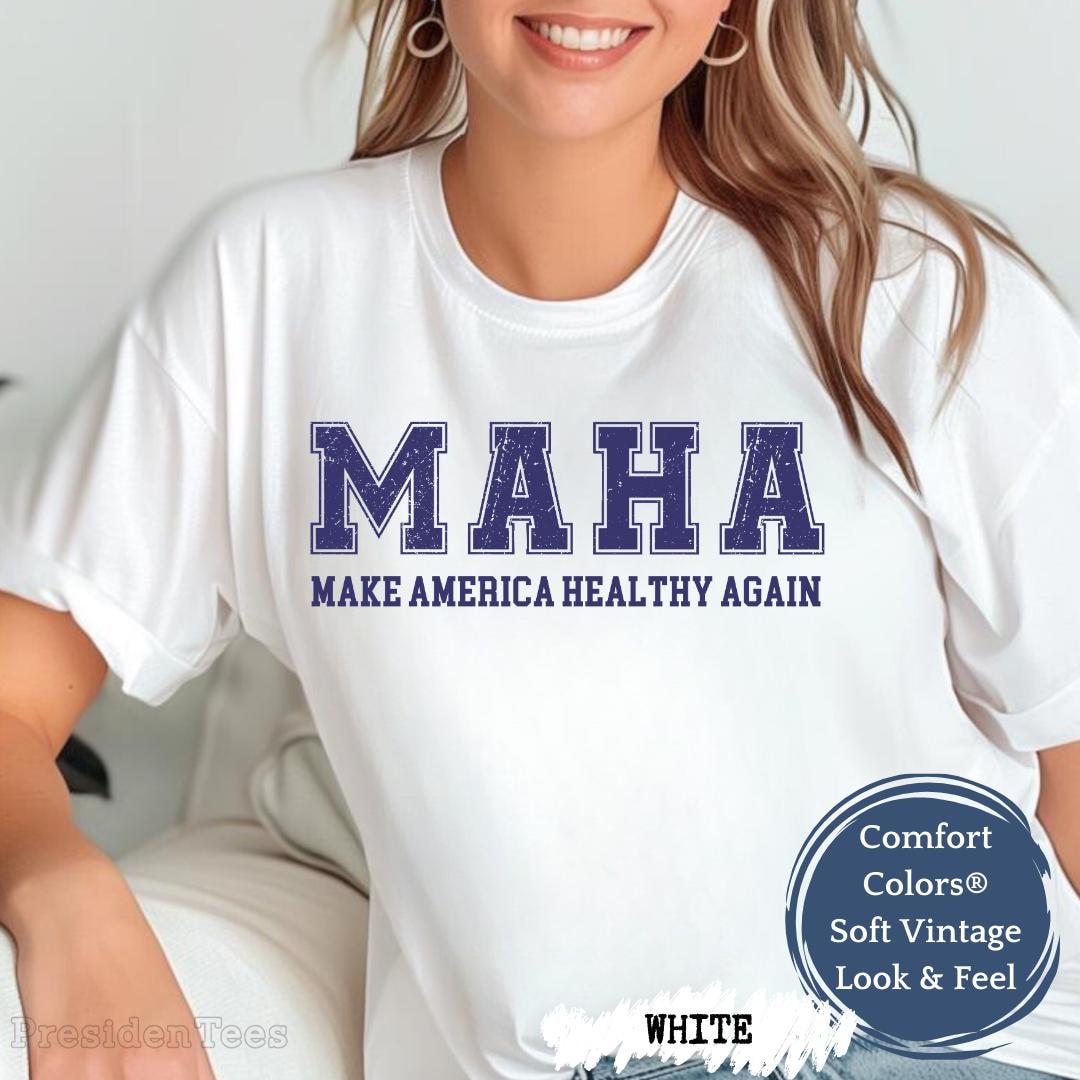 MAHA Make America Healthy Again Comfort Colors® Soft Distressed USA ...