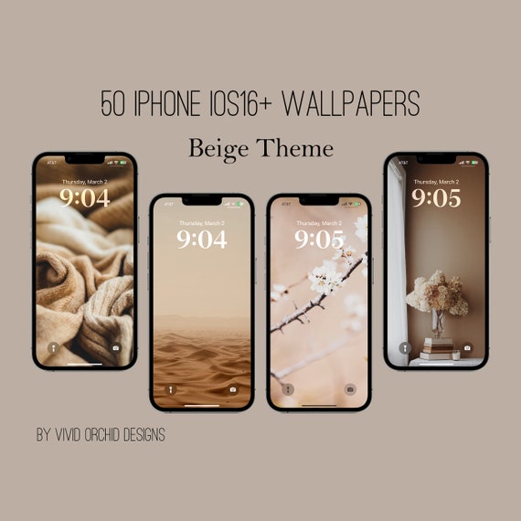 Beige iPhone Ios16 Wallpaper Bundle Beige Lock Screens 50 HD Wallpapers Beige Aesthetic Beige Colors Beige Photos Digital Download Etsy UK