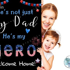 Printable Welcome Home Daddy Sign, Instant Download Deployment ...