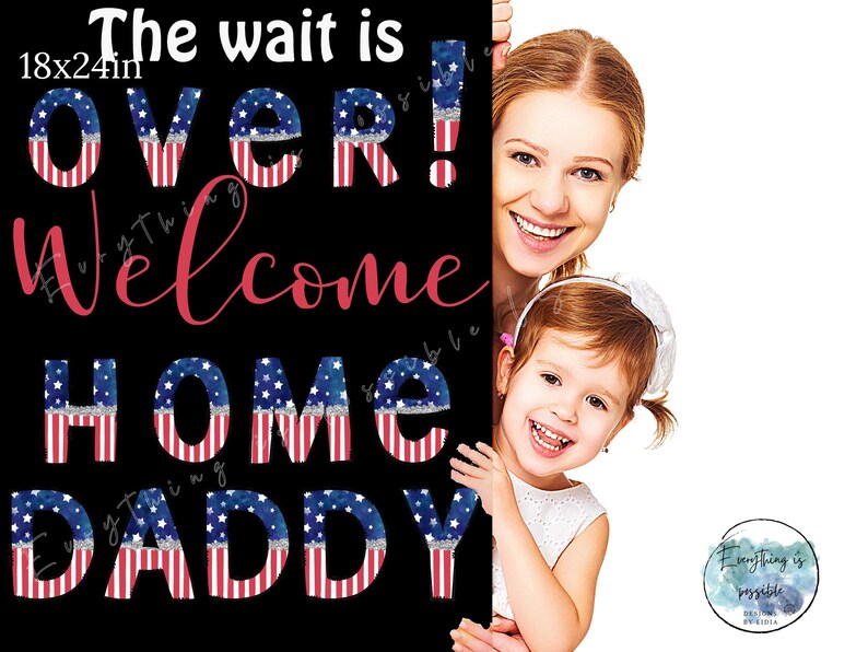 Welcome Home Daddy Sign: Military Homecoming Decor (digital Download ...