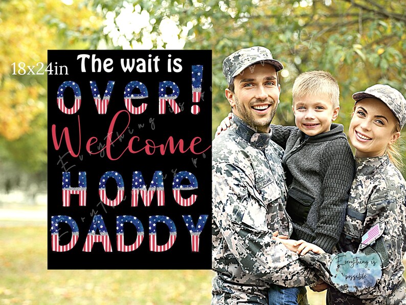Welcome Home Daddy Sign: Military Homecoming Decor (digital Download ...