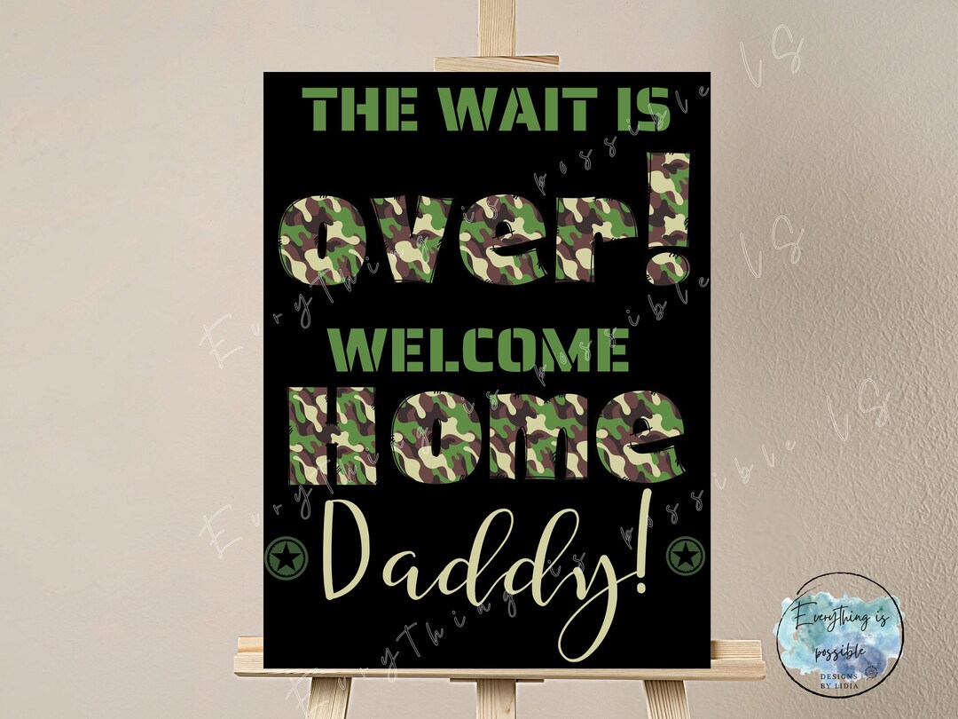 Welcome Home to Daddy SIGN, Camo Homecoming Back From Deployment Sign ...