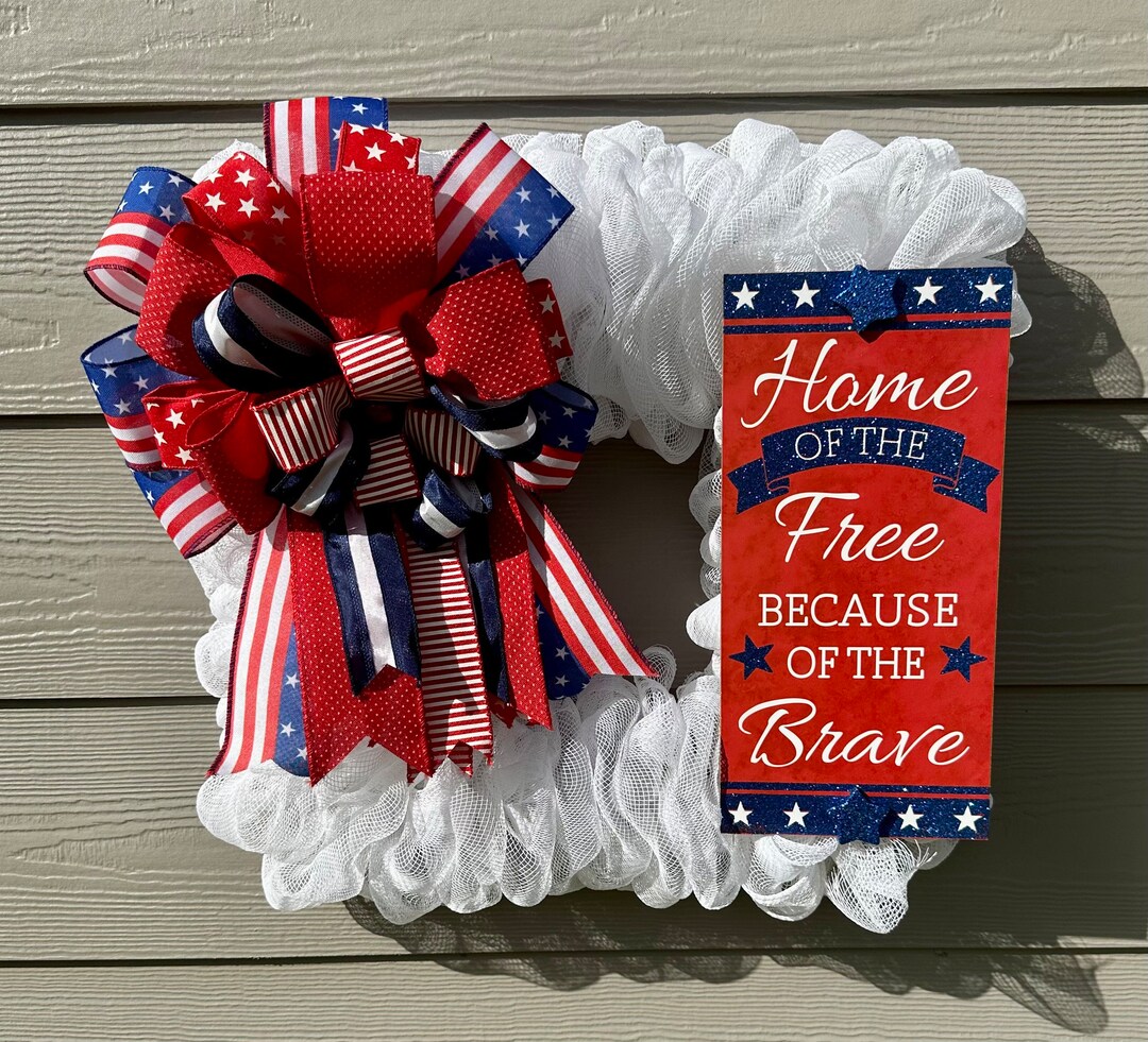 Patriotic Home of the Free Because of the Brave Wreath - Etsy UK