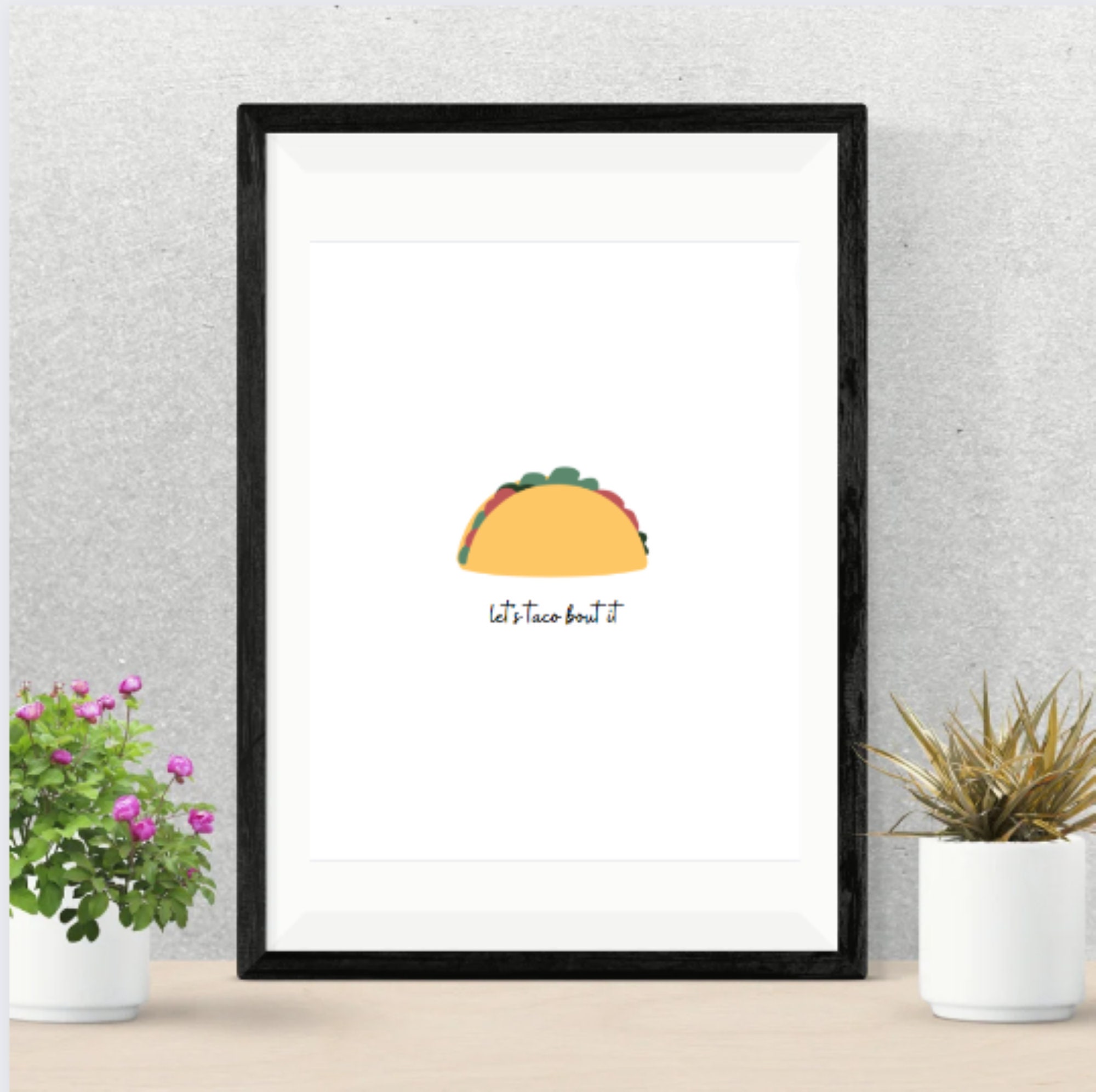 Taco Artwork Taco Poster Humorous Taco Art Print Instant Download Print ...