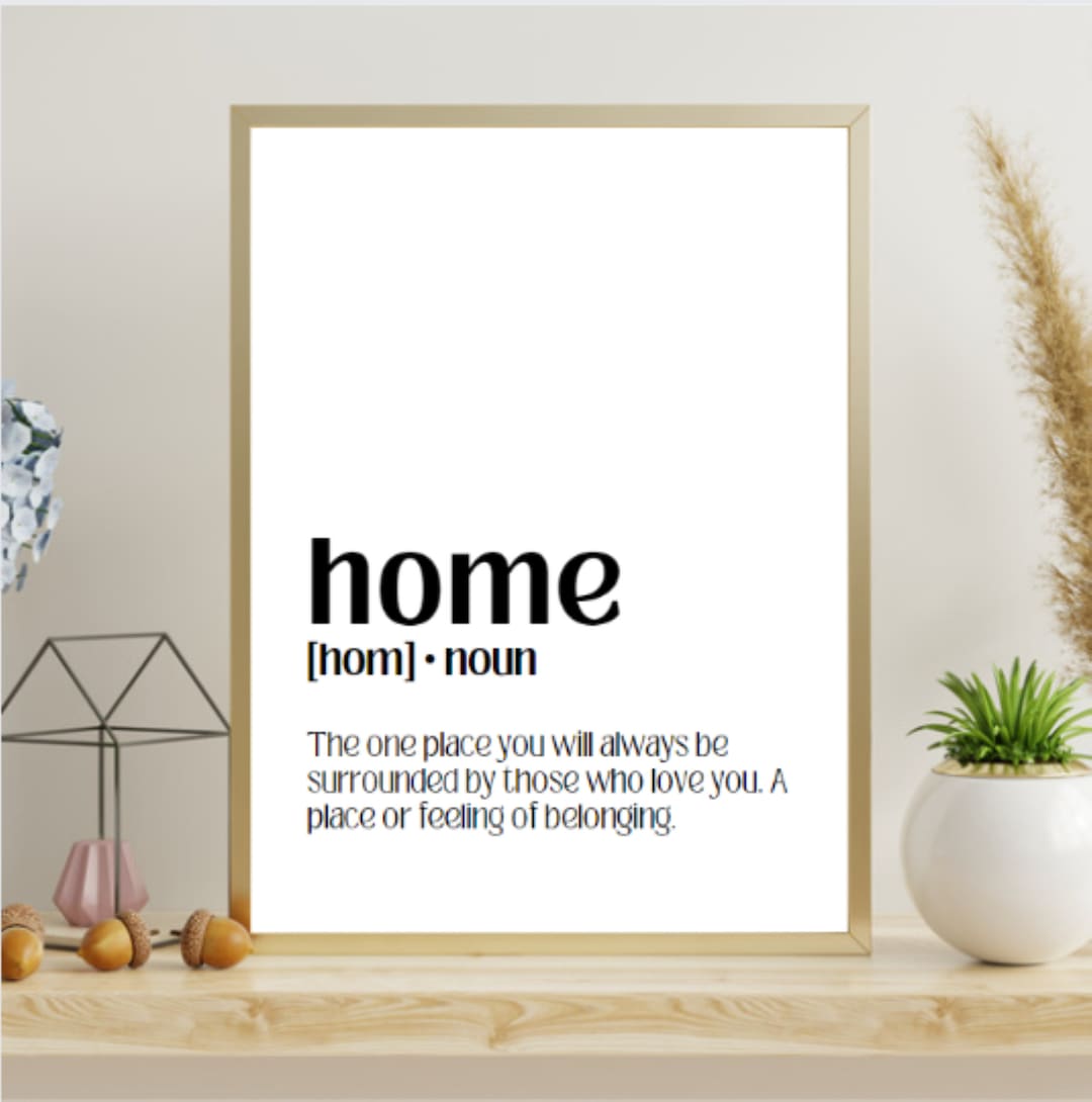 Home Definition Sign | Instant Download | Home Definition Printable Art ...