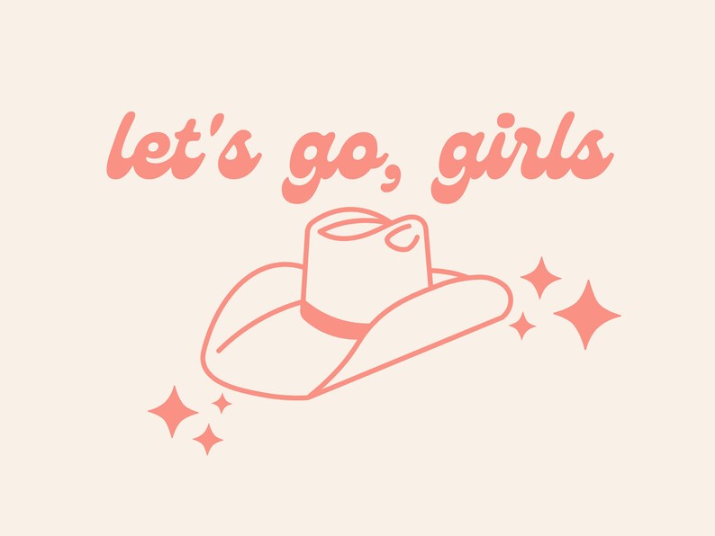 Lets Go Girls Wall Art, Shania Twain, Digital Print, Cowgirl Printable ...