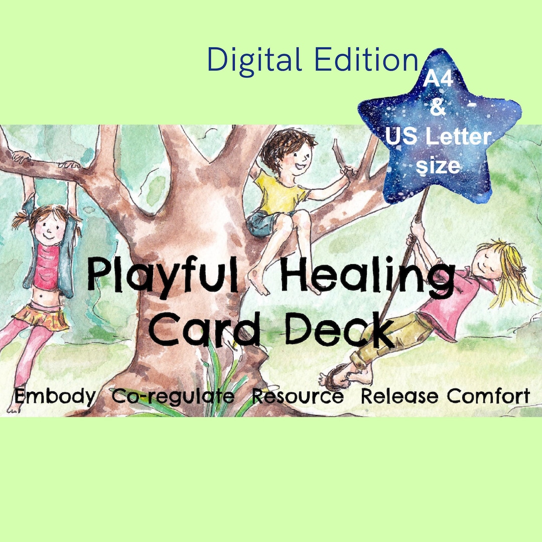 Playful Healing Card © Deck for Children, Caregivers & Inner Child ...