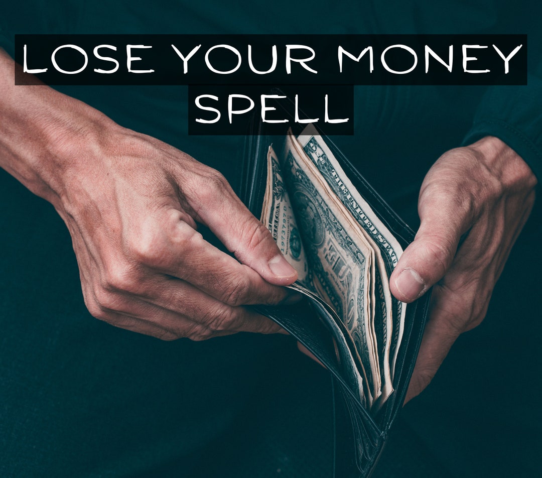 Lose Your Money Curse - Revenge Curse - Etsy
