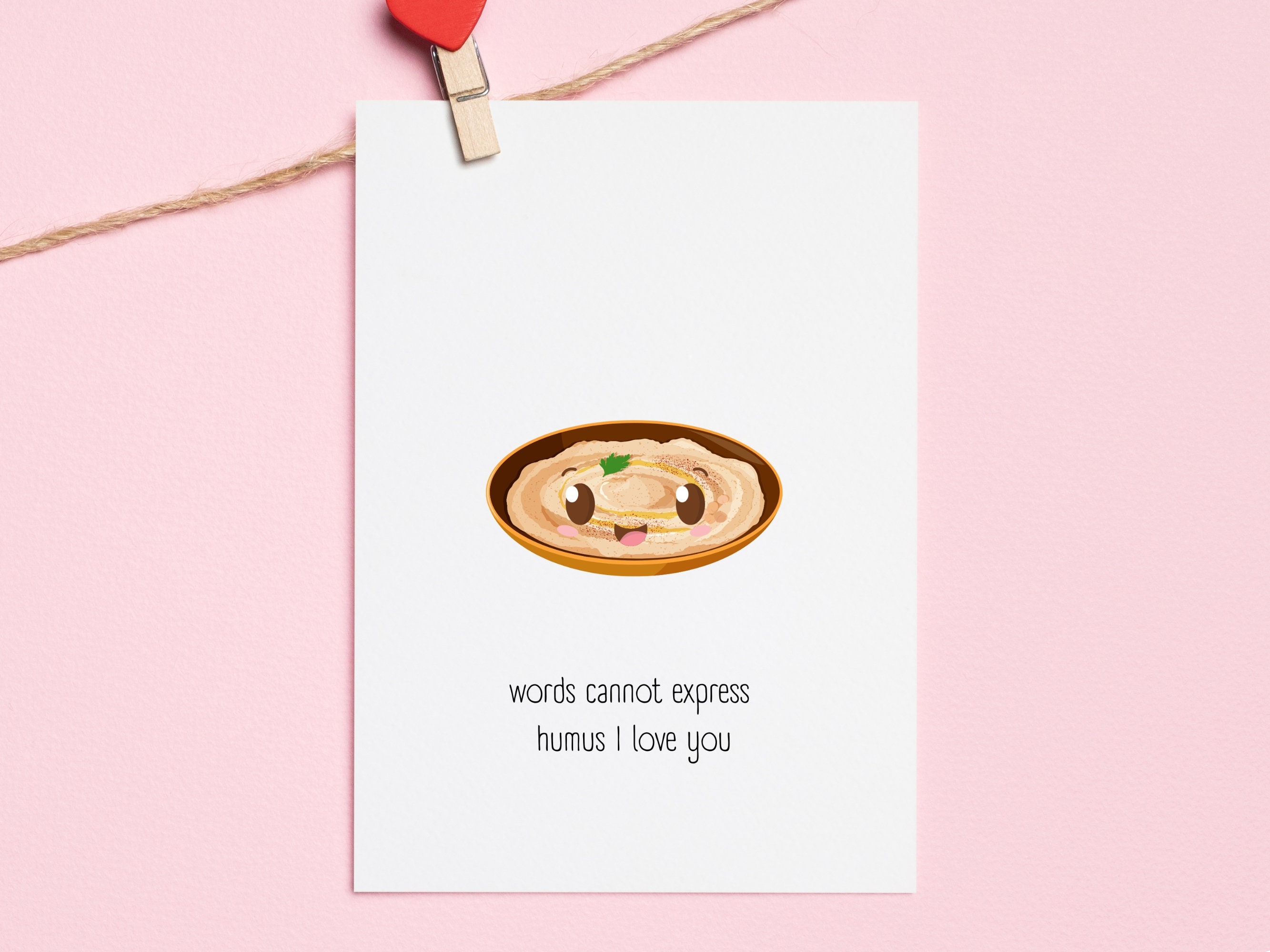 Printable Valentine's Card Words Cannot Express Humus I Love You ...