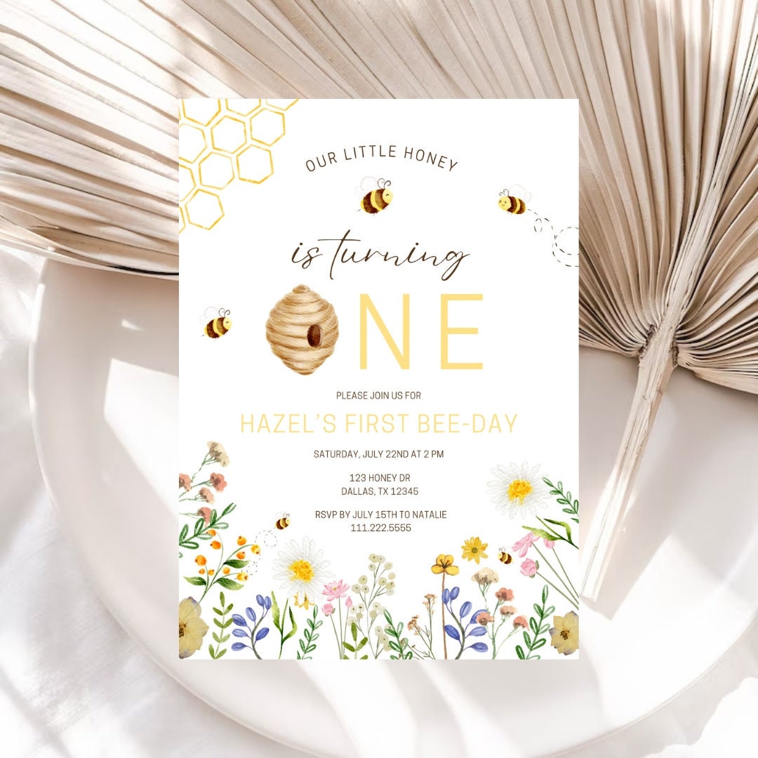Editable First Bee Day Invitation Bee First Birthday Invitation Our ...