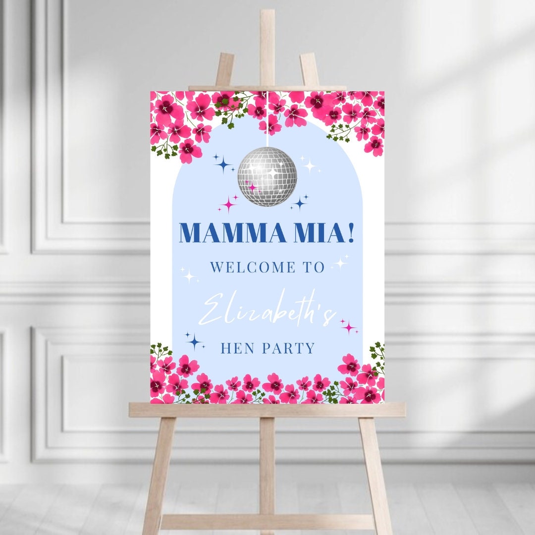 Editable Mamma Mia Hen Bachelorette Welcome Sign | Mamma Mia Disco ...