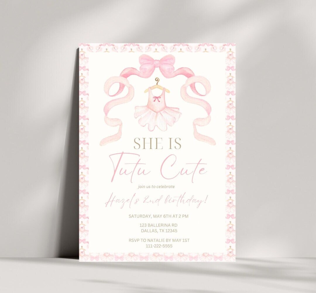 She is Tutu Cute Editable Invitation Someone is Turning Tutu Template Pink Bow Ballerina ...
