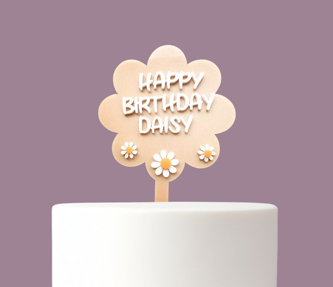 Daisy Cake Topper, Happy Birthday Cake Topper - Etsy