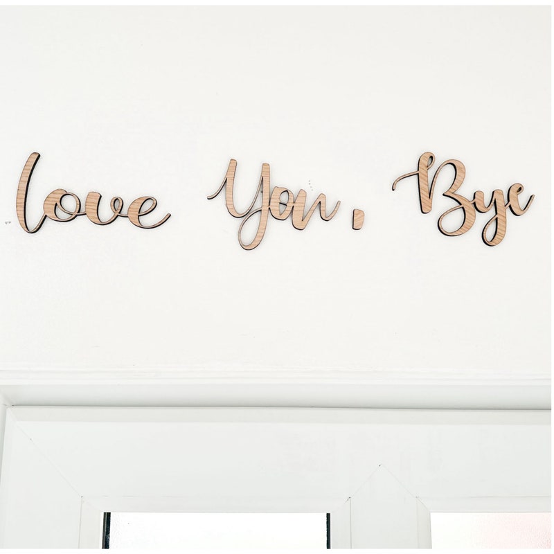 Love You, Bye Sign - Etsy