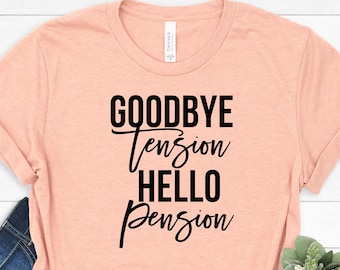 Hello Retirement Shirt, Retirement Gifts for Women, Retirement Party ...
