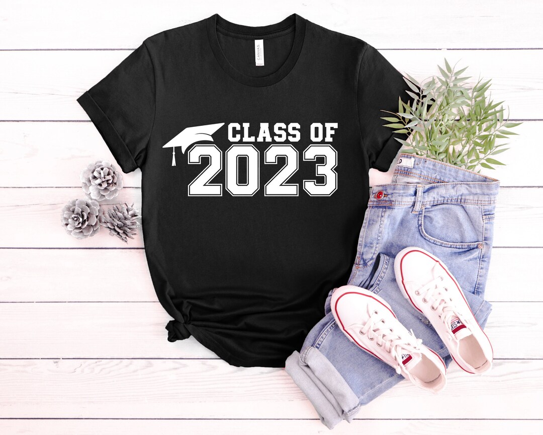Class of 2023 Shirt, Custom T-shirt, Graduate T-shirt, Personalized T ...