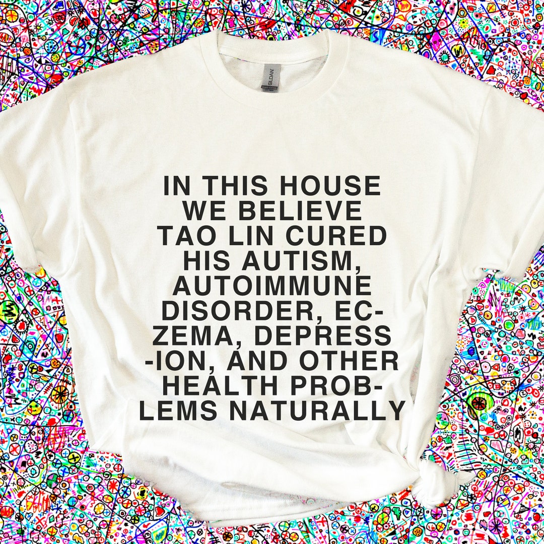 Tao Lin Autism Shirt, Alt Lit Tee, Moms Against Glyphosate, Leave ...