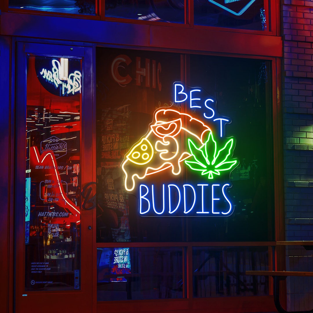 Best Buddies Sign Pizza and Cannabis Neon Sign Weed Leaf Marijuana Hemp ...