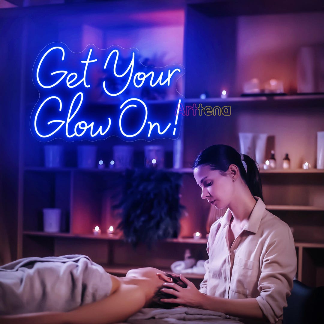 Get Your Glow on Neon Sign, Beauty Salon Neon Sign, Aesthetic Wall ...