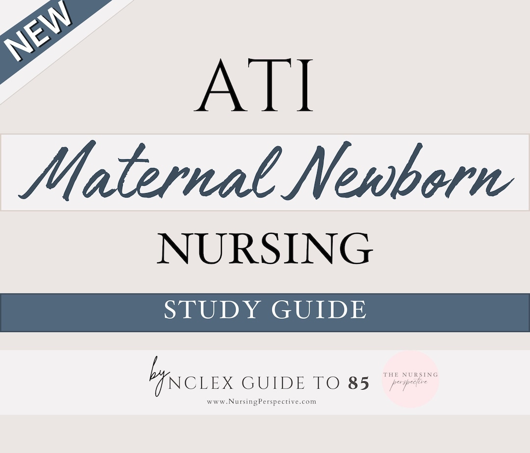 ATI RN Maternal Newborn Nursing Study Guide (PDF Download) - Etsy
