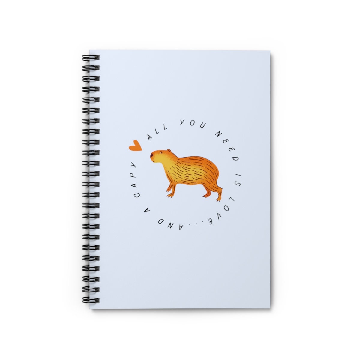 Capybara Spiral Notebook | Cute Quote Animal Notebook | Animal Lover ...