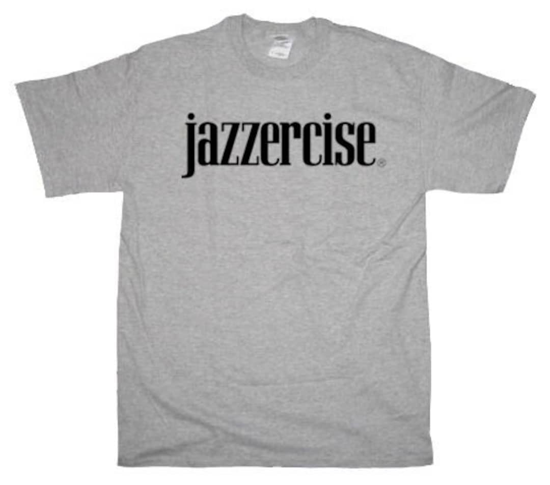Jazzercise Dance Fitness Class T-shirt - Etsy