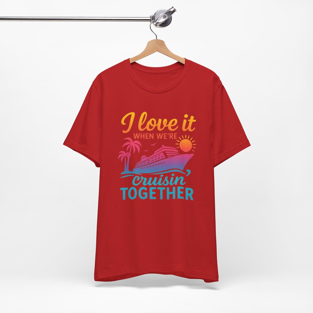 Cruisin' Together Graphic Tee, Beach Vacation Shirt - Etsy